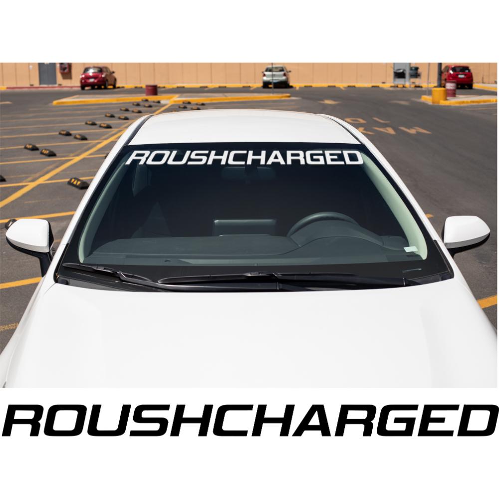 Roushcharged Windshield Banner