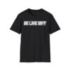 Be Like Biff Greg Biffle T-Shirt